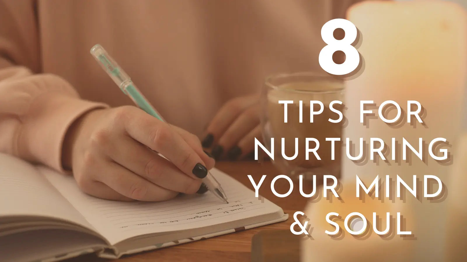 Our 8 Tips For Nurturing Your Mind & Soul This Mental Health Awareness ...